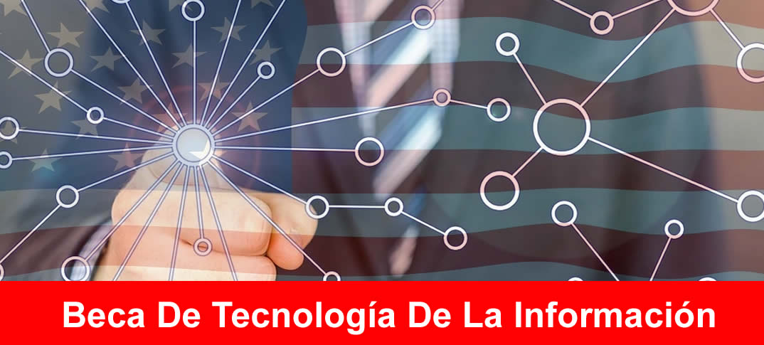 Inscripciones Para Beca De Tecnología De Información De Relaciones ...